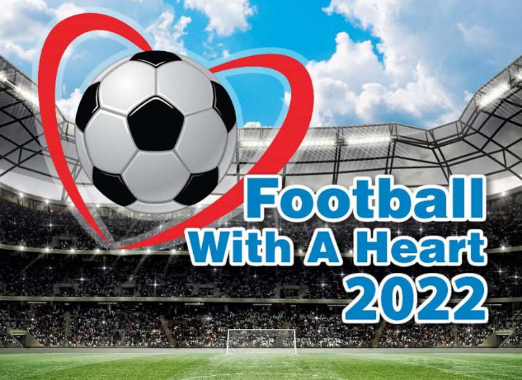 [E4] Football With A Heart 2022