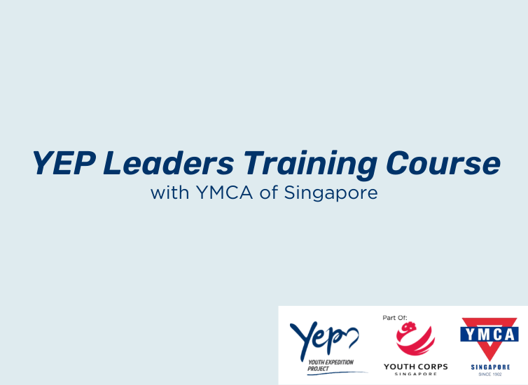 [YMCA YEP-LTC 2312] 4D1N YEP Leaders Training Course by YMCA